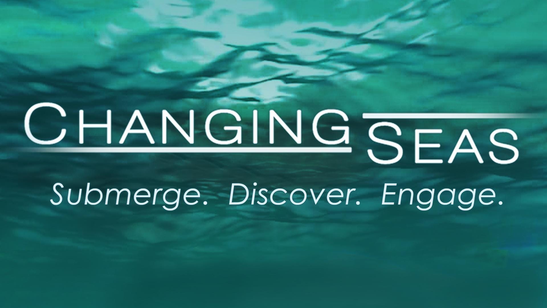 Changing Seas | Cascade PBS