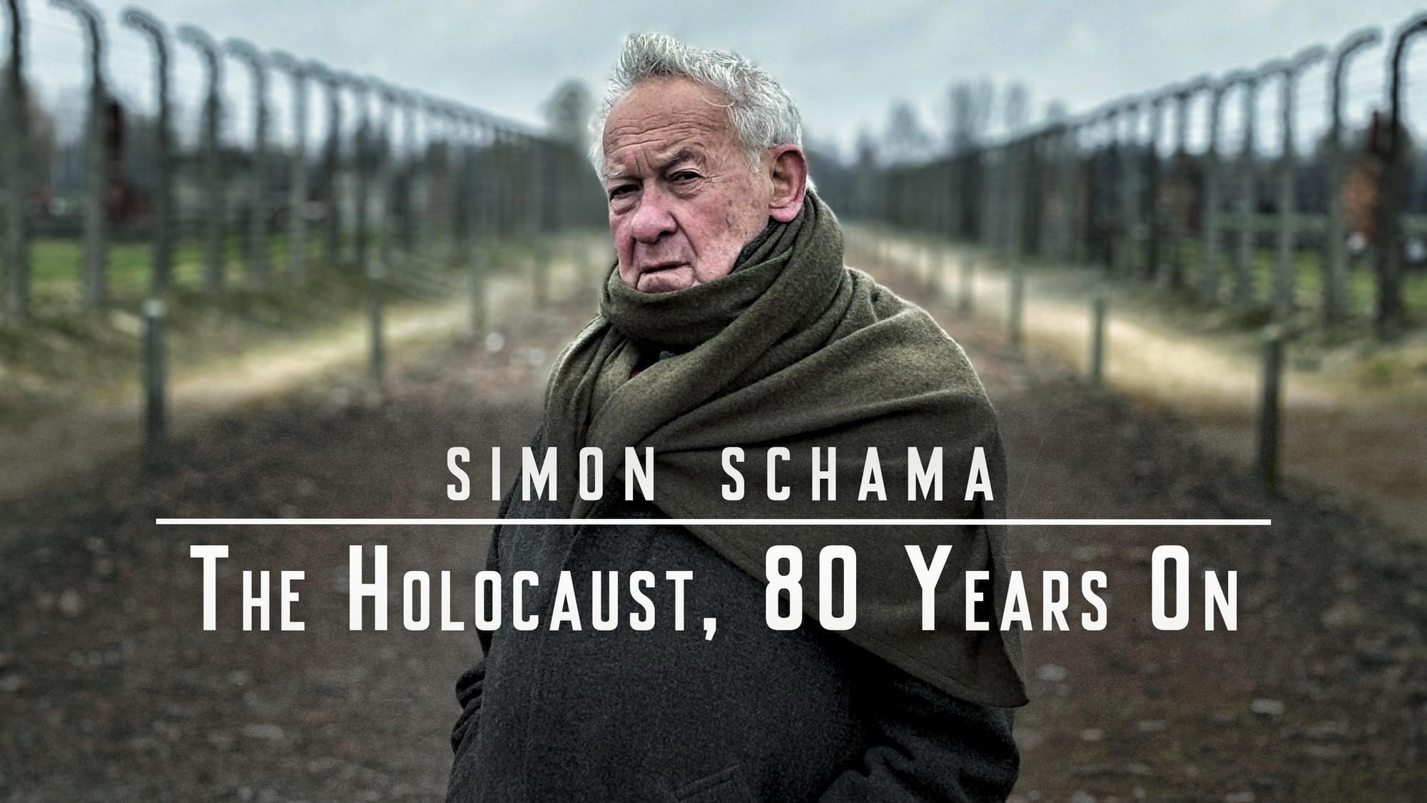 Simon Schama: The Holocaust, 80 Years On | Cascade PBS