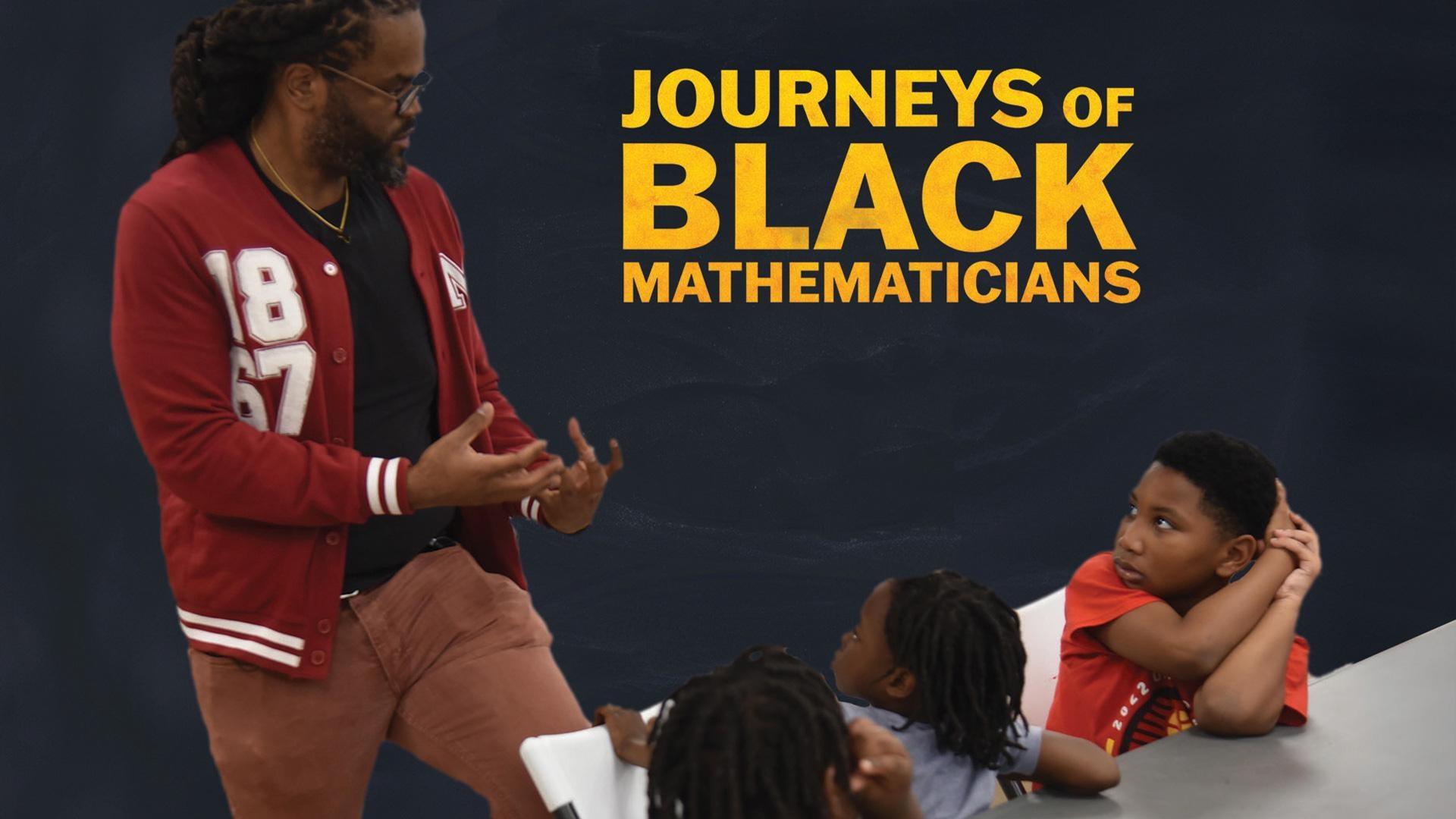 Journeys of Black Mathematicians | Cascade PBS