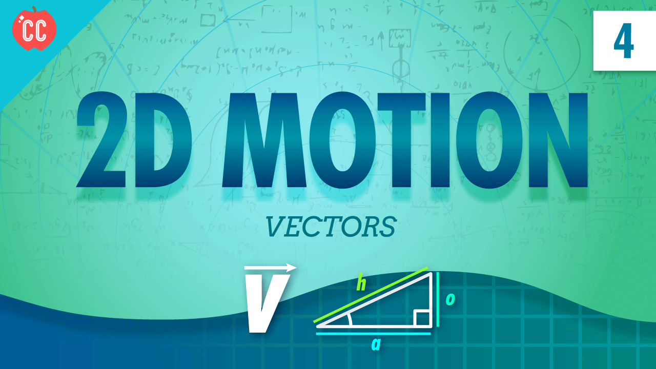 Vectors and 2D Motion: Crash Course Physics #4 | Cascade PBS
