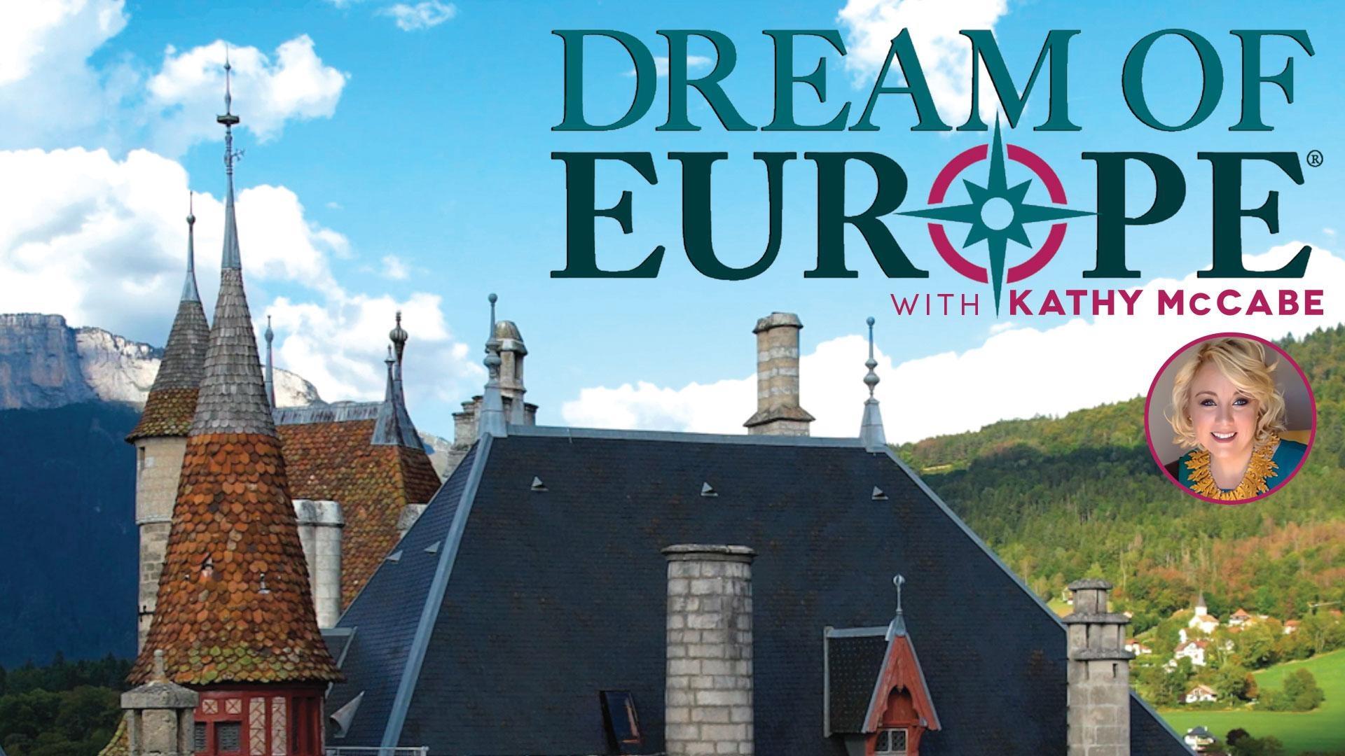 Dream of Europe | Cascade PBS