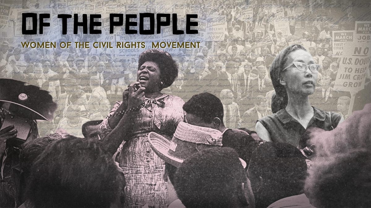 Of the People: Women of the Civil Rights Movement | Cascade PBS