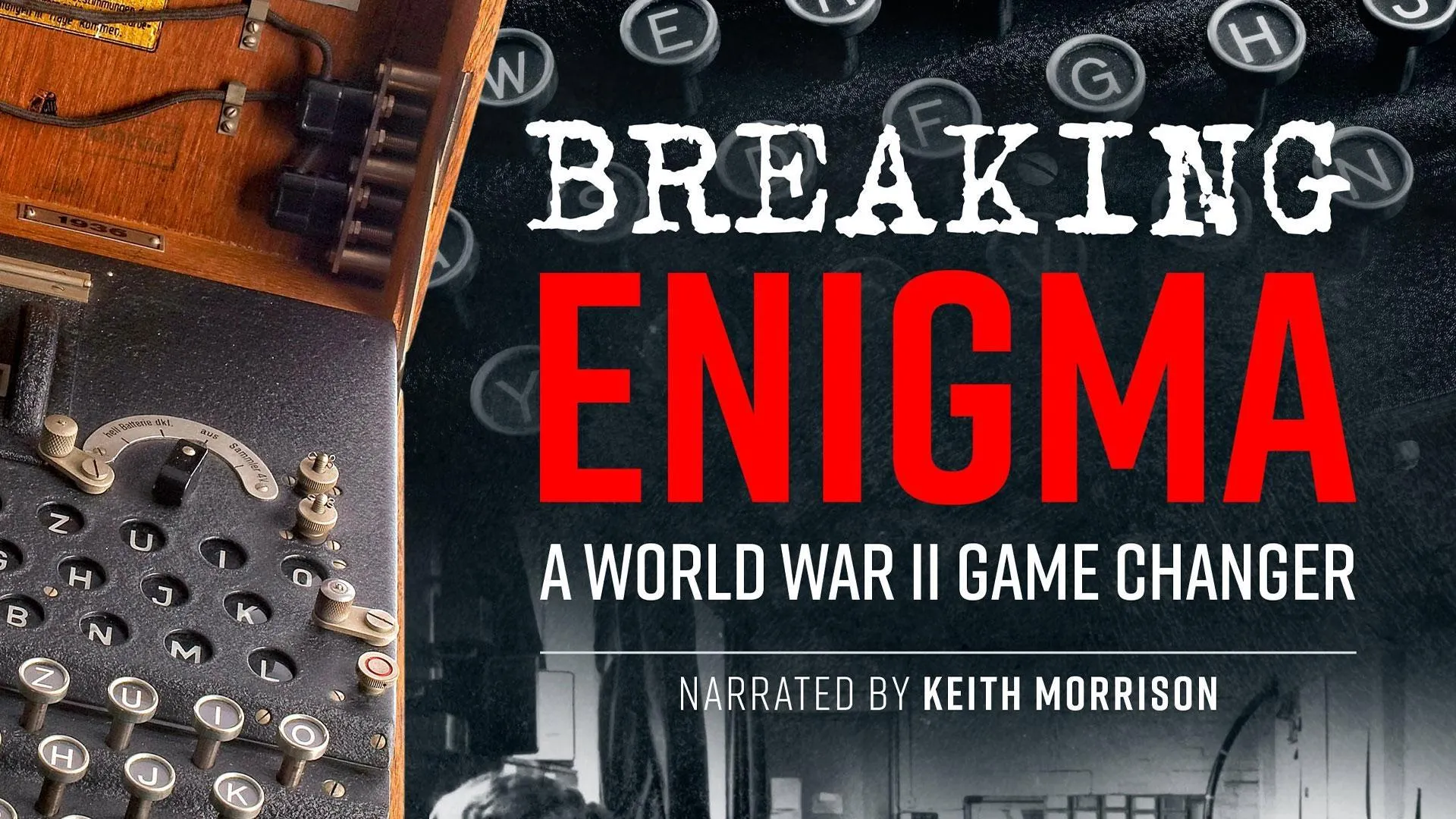 Breaking Enigma: A World War II Game Changer | Cascade PBS