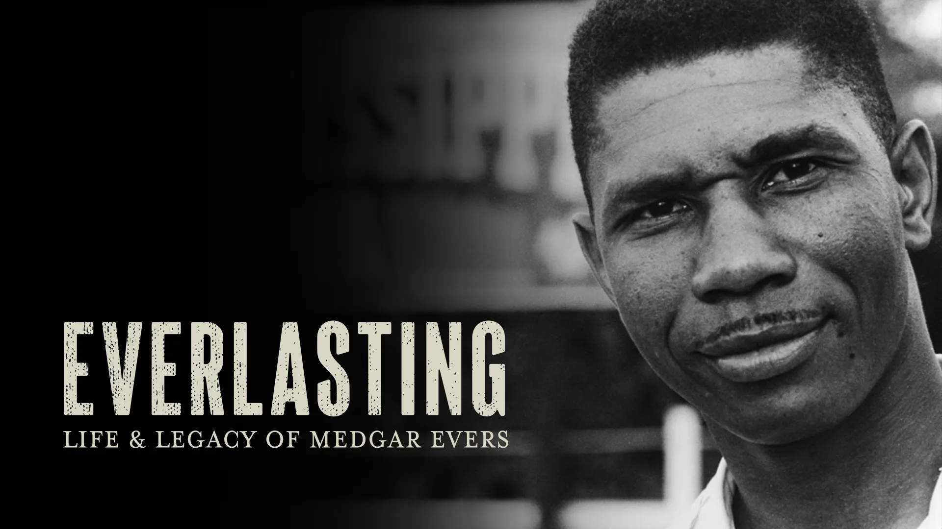 Everlasting: Life and Legacy of Medgar Evers | Cascade PBS